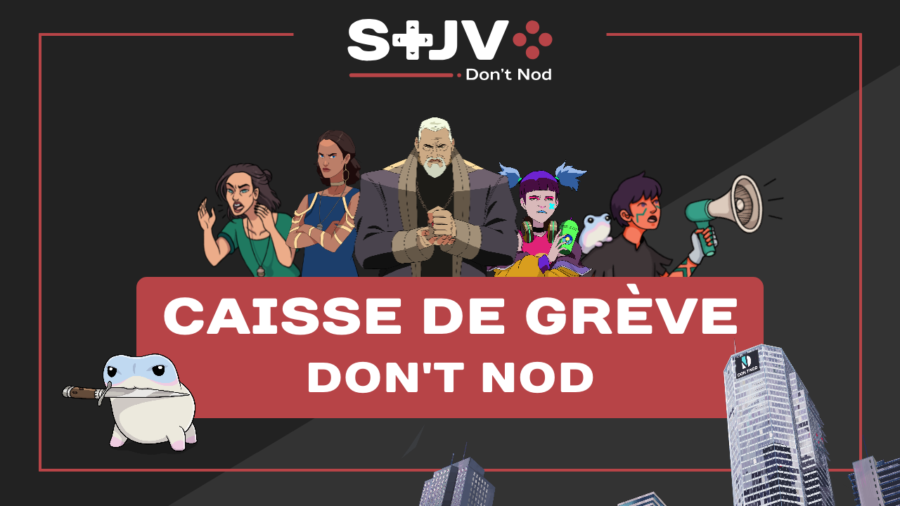 Strike fund for the social movement at DON’T NOD – STJV