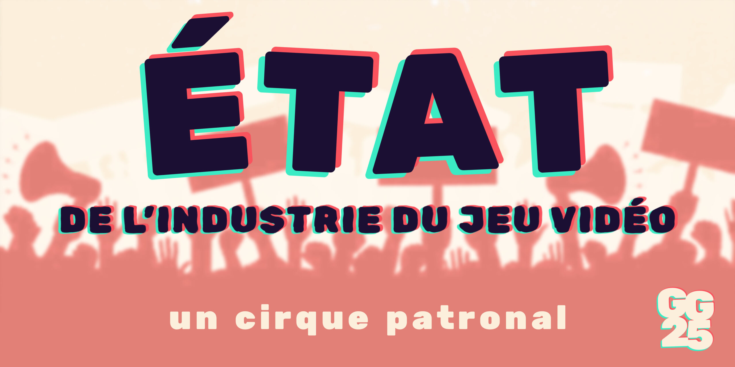 État des lieux de l’industrie du jeu vidéo : un cirque patronal – STJV