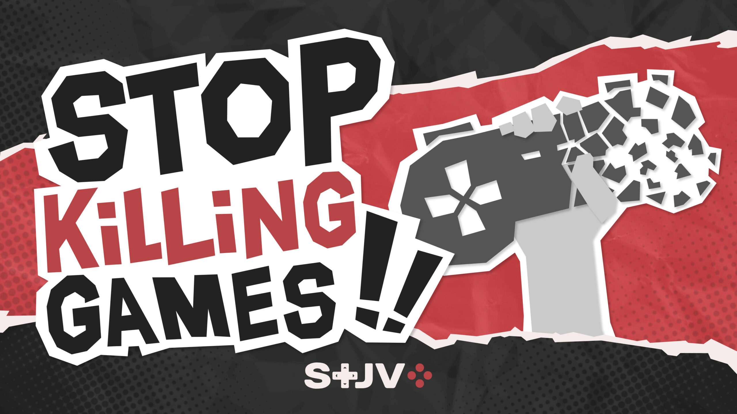 Stop Killing Games : let’s preserve the fruits of our labour! – STJV